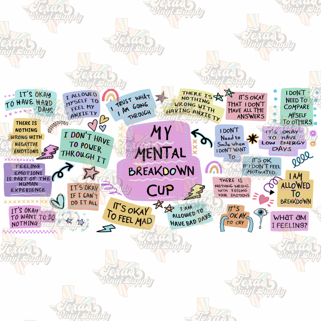 My Mental Breakdown Cup, Cup Wrap | Texas Vinyl Supply